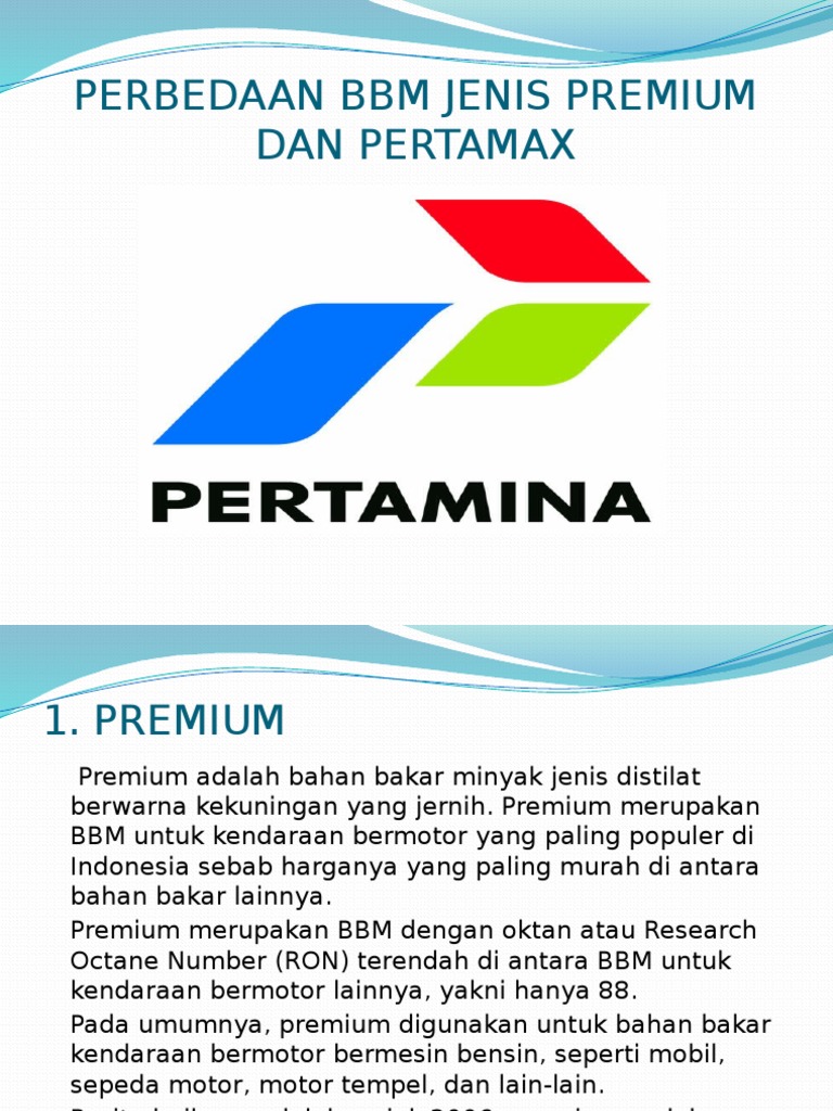 Perbedaan BBM Jenis Premium, Pertamax | PDF | Komputer | Teknologi & Rekayasa