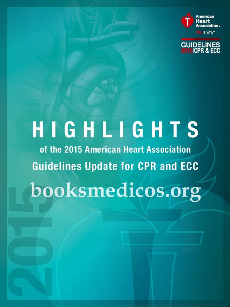 AHA Guidelines Highlights 2015 | PDF
