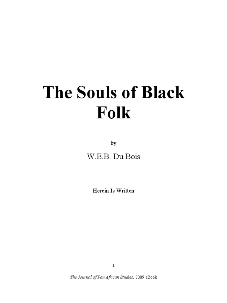 The Souls of Black Folk | PDF | Freedman | United States House Of ...