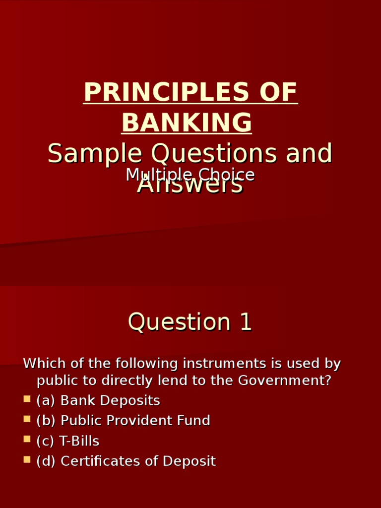 Principles of Banking: Sample Questions and Answers | PDF | Reserve ...