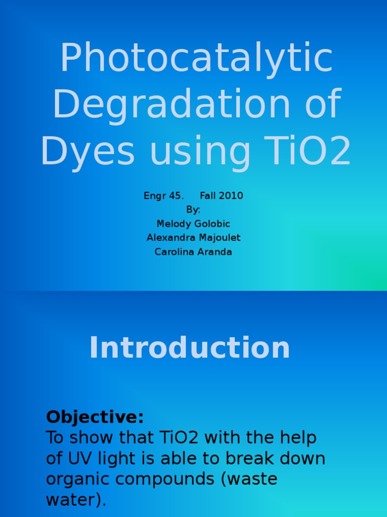 TiO2 Photocatalysis for Dye Degradation | PDF | Titanium Dioxide ...
