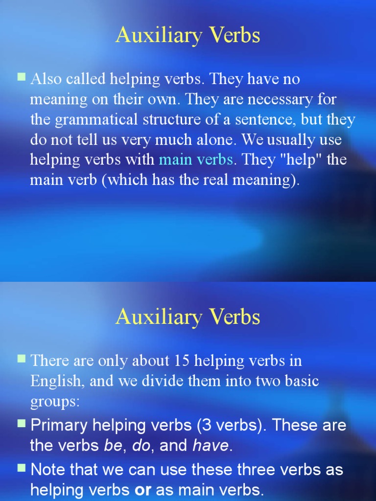 Auxilary Verbs | PDF | Perfect (Grammar) | Verb