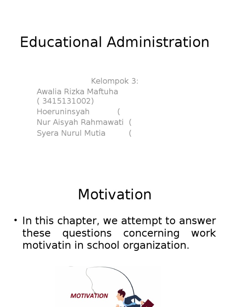Educational Administration | PDF | Motivation | Motivational