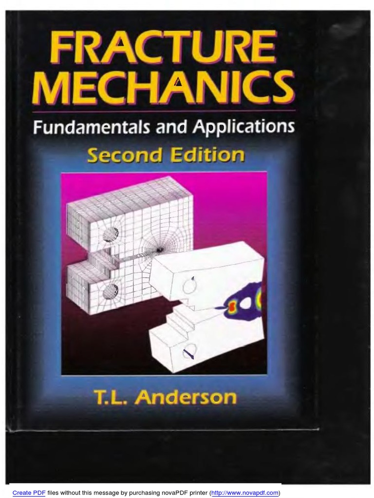 Fracture Mechanics-Fundamentals and Applications - Anderson | PDF