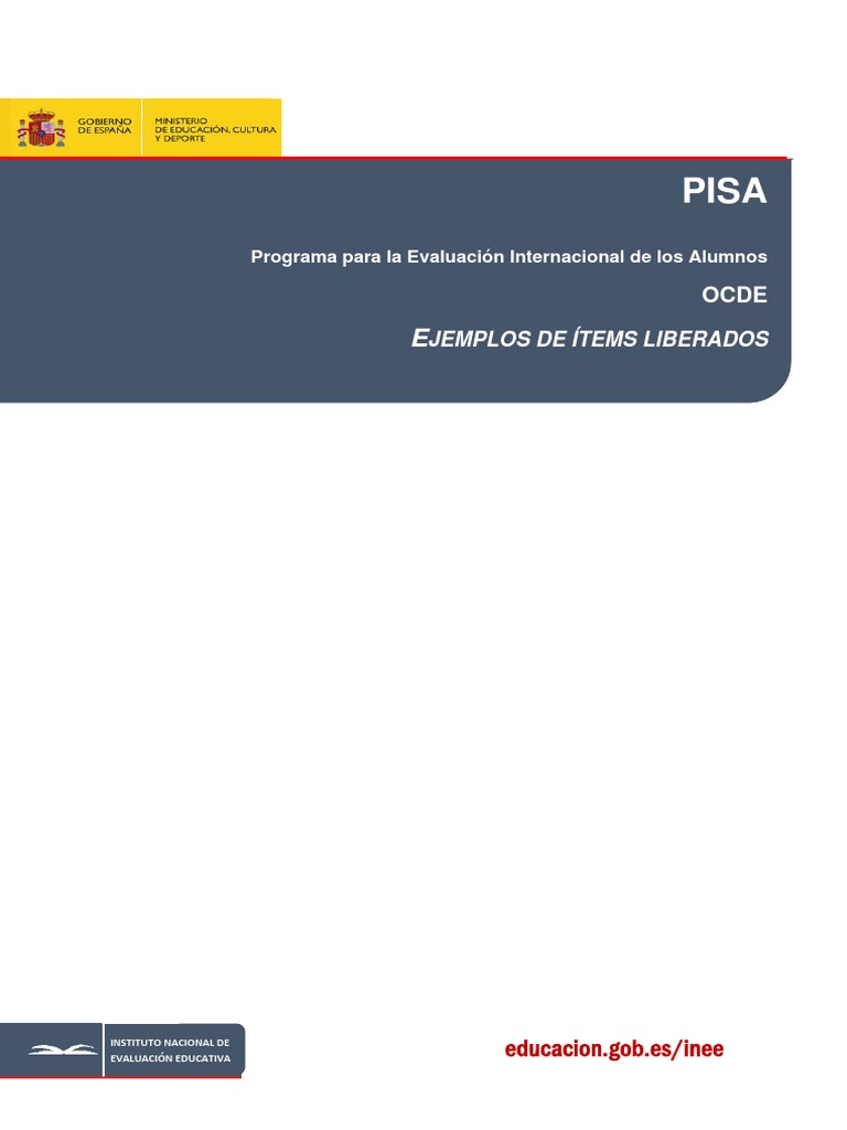 Ejemplos Pruebas pisa Ejemplos Pruebas pisa
