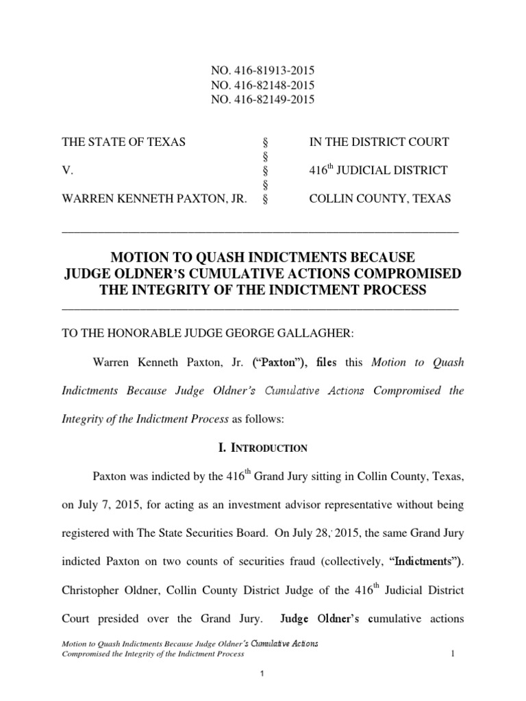 Motion To Quash Indictments Because Judge Oldner's Cumulative Actions ...