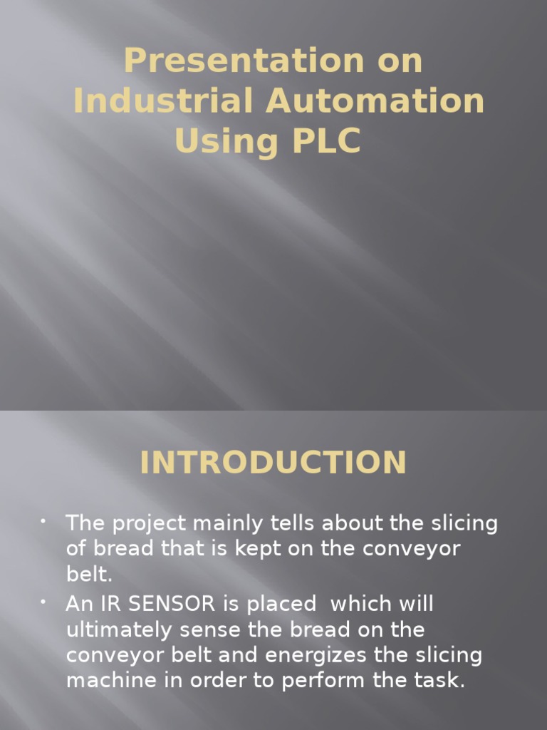 Presentation On Industrial Automation Using PLC | PDF | Programmable ...