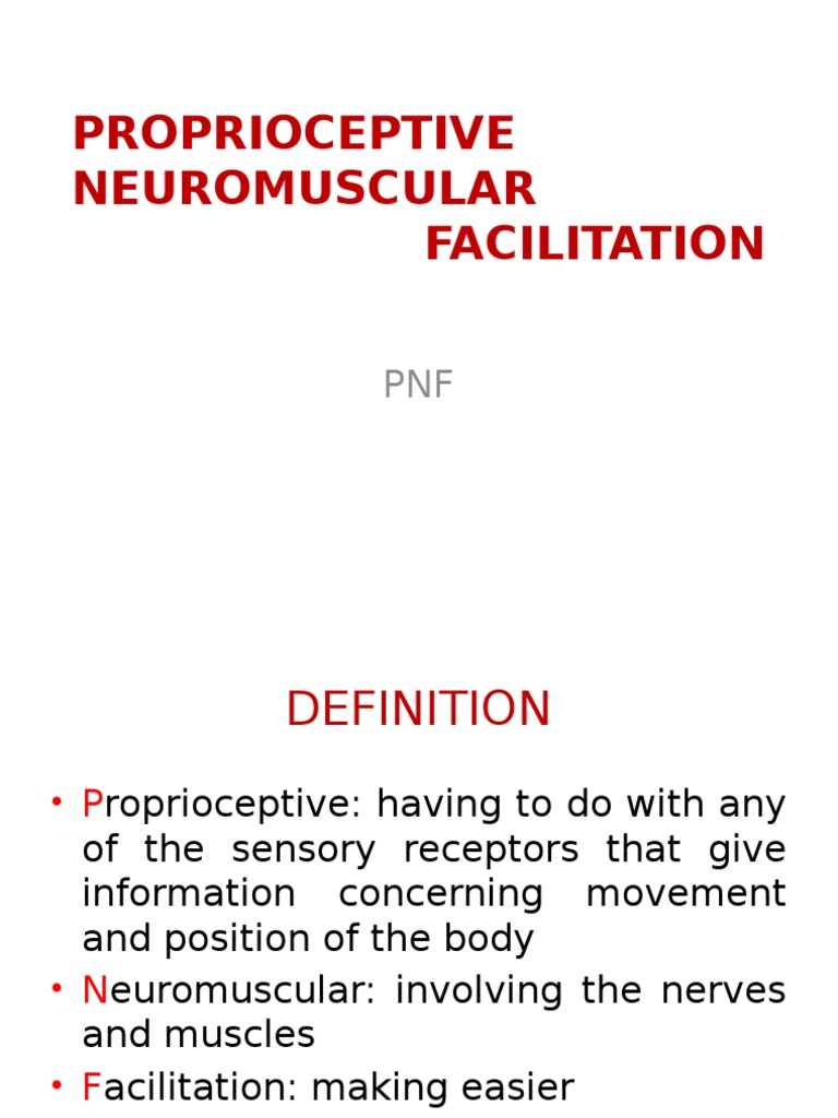 PNF | PDF | Anatomical Terms Of Motion | Animal Anatomy