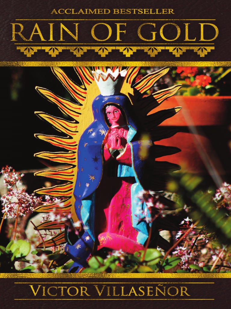 Rain of Gold by Victor Villaseñor | PDF | Goat | Mexico
