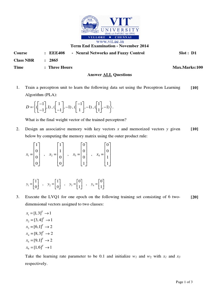 Term End Examination - November 2014 Course: EEE408 - Neural Networks and Fuzzy Control Slot: D1 ...
