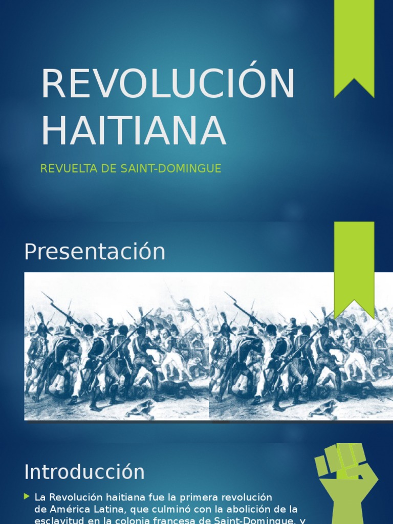 Revolución Haitiana en Saint-Domingue. | Haití | Esclavitud