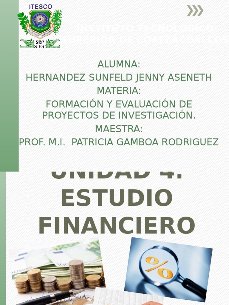Unidad 4 Estudio Financiero | PDF | Presupuesto | Hoja de balance