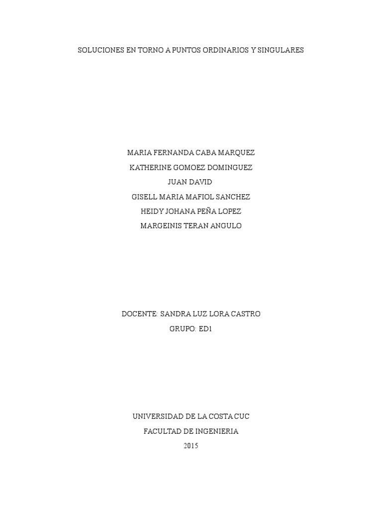 Soluciones analíticas de ecuaciones diferenciales ordinarias en puntos ordinarios y singulares ...