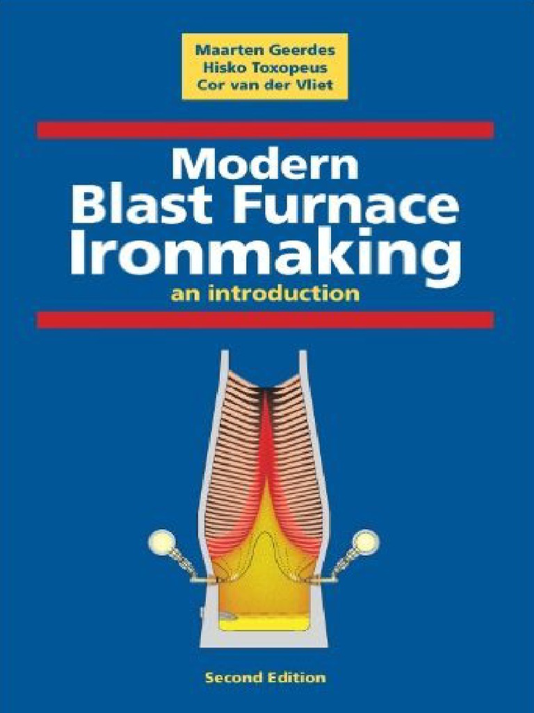 Modern Blast Furnace Ironmaking An Introduction (Hoogovens) | PDF ...