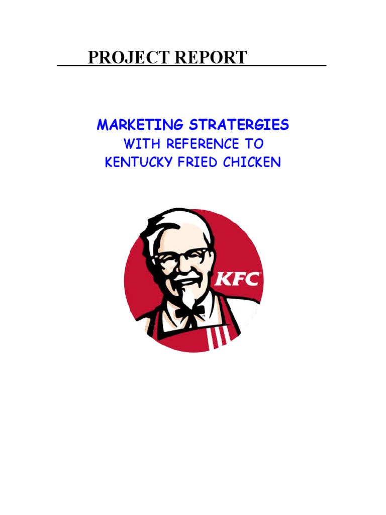 KFC Project | PDF | Fast Food Restaurants | Fast Food