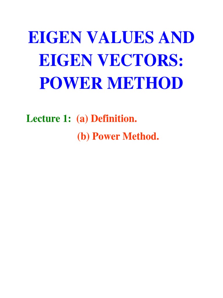 Eigen Values and Eigen Vectors Using Power Method | PDF | Eigenvalues And Eigenvectors ...
