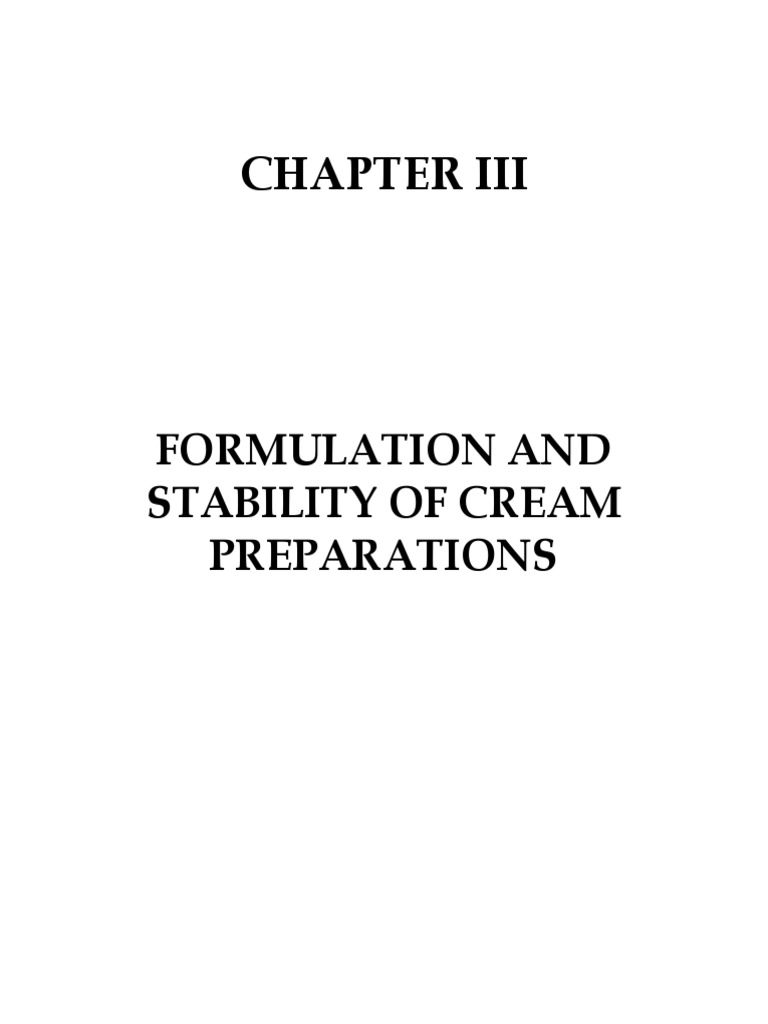 Cream Formulation and Stability | PDF | Emulsion | Solubility