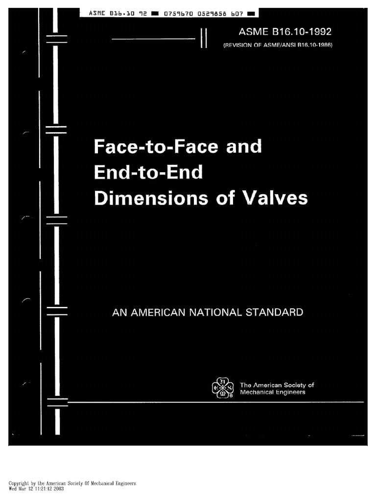 ASME B16.10 Face To Face and End To End Dimension of Valves | PDF