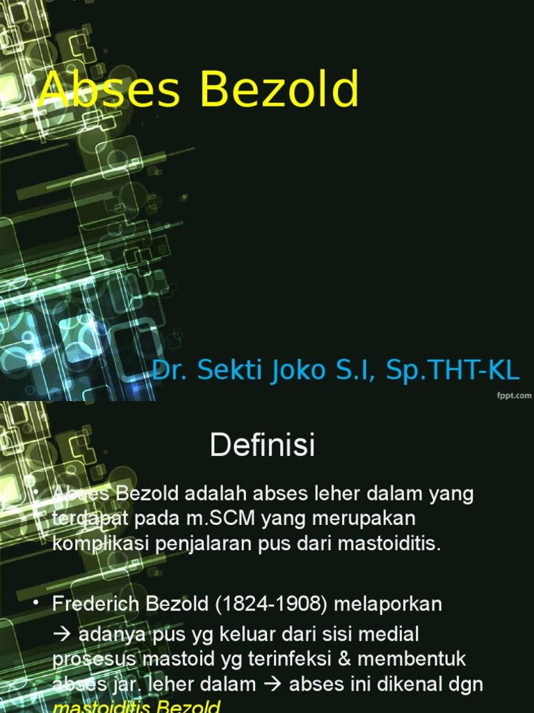 Abses Bezold: Definisi dan Penanganan | PDF