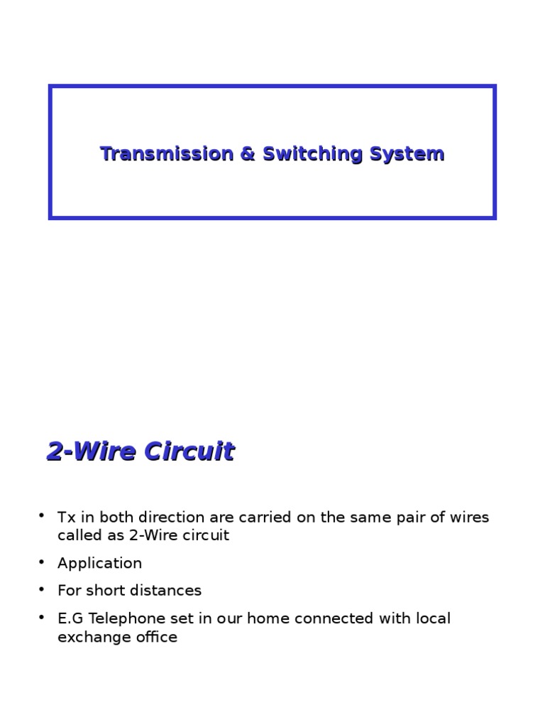 Transmission & Switching System | PDF | Telephone | Electronics