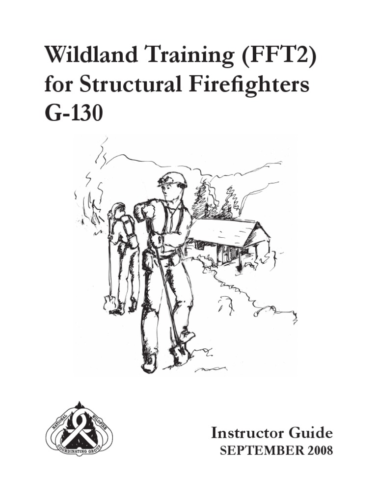 G-130 Instructor Guide | PDF | Wildfire | Firefighter