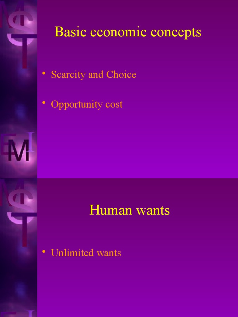 An Introduction to Basic Economic Concepts: Scarcity, Choice ...