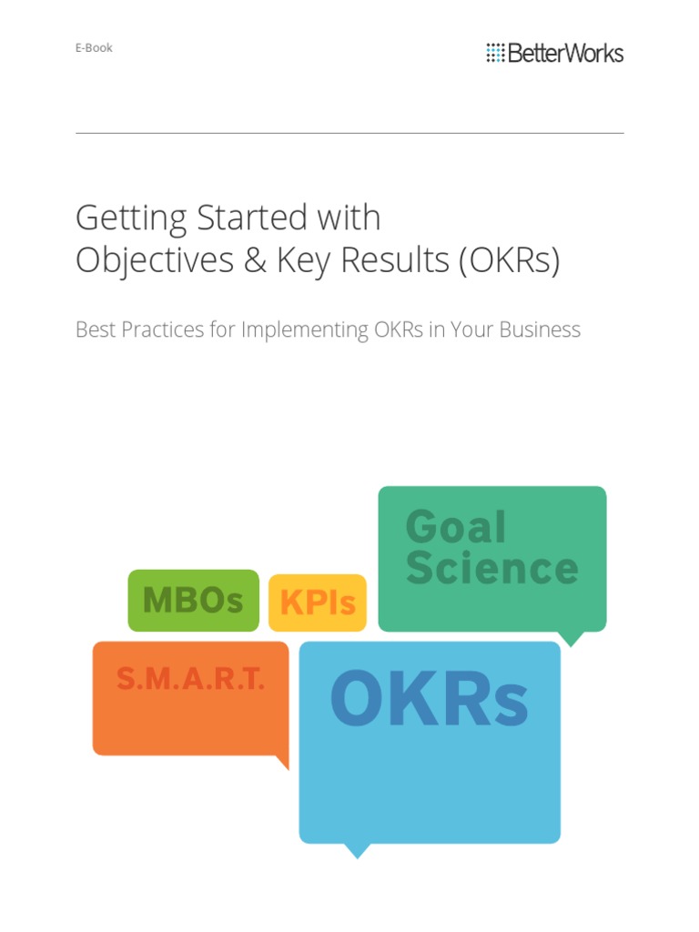 Getting Started With Objectives & Key Results (OKRs) | PDF | Innovation ...