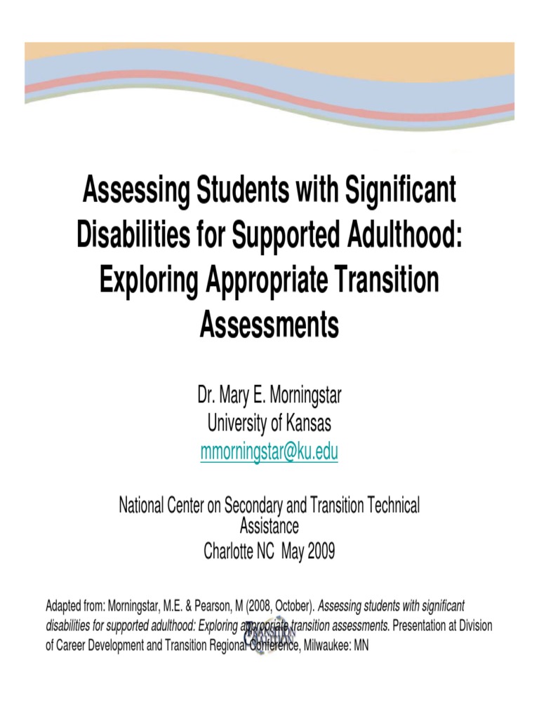 Assessing Students With Significant Disabilities For Supported Adulthood - Exploring Appropriate ...