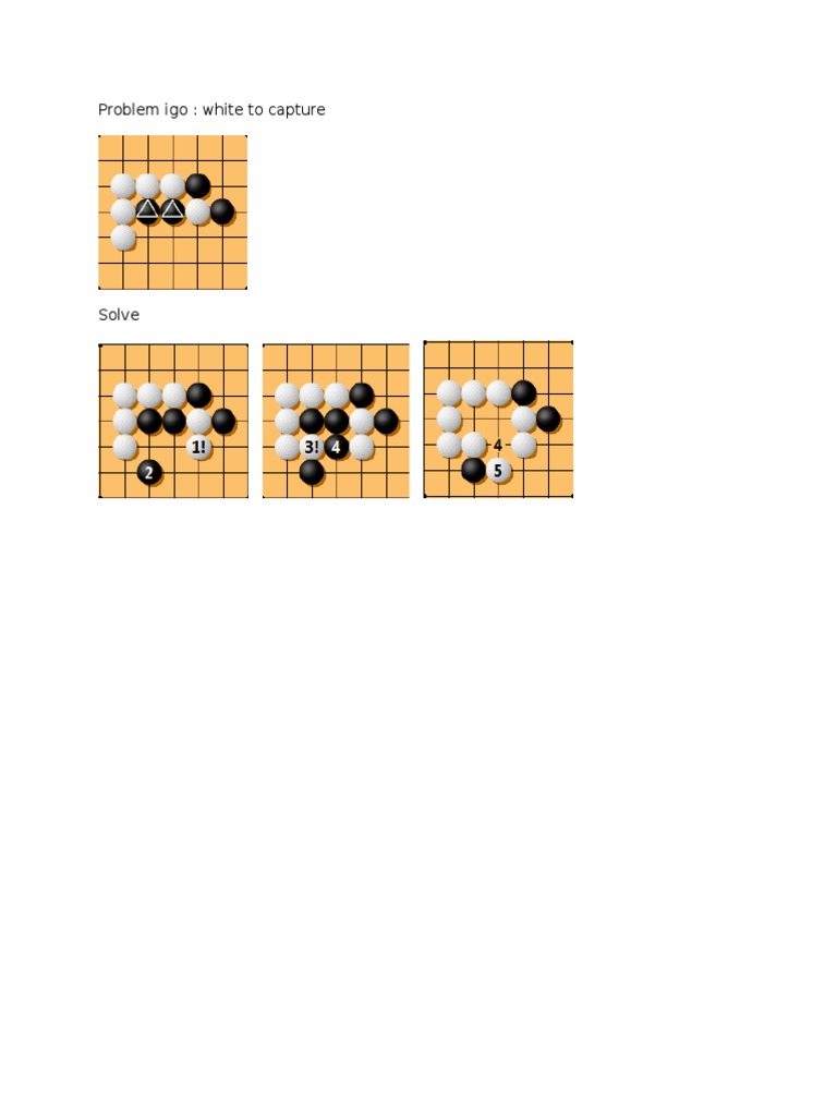 Problem Igo: White To Capture | PDF