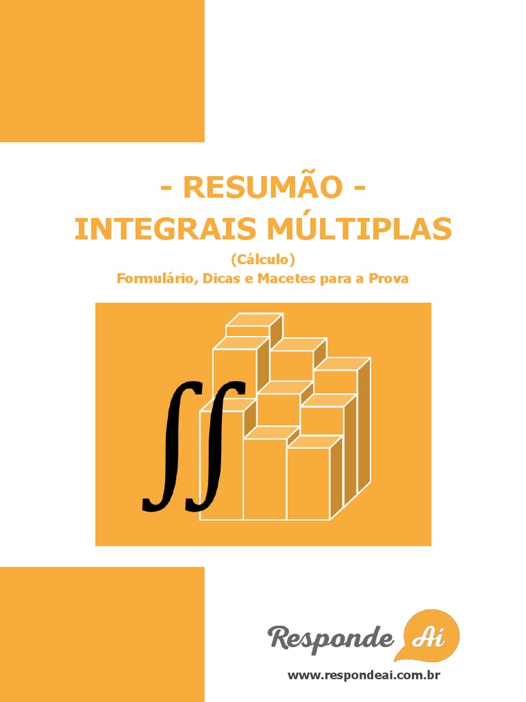 Resumao de Integrais Multiplas Do Responde Ai | PDF | Integrante | Elipse