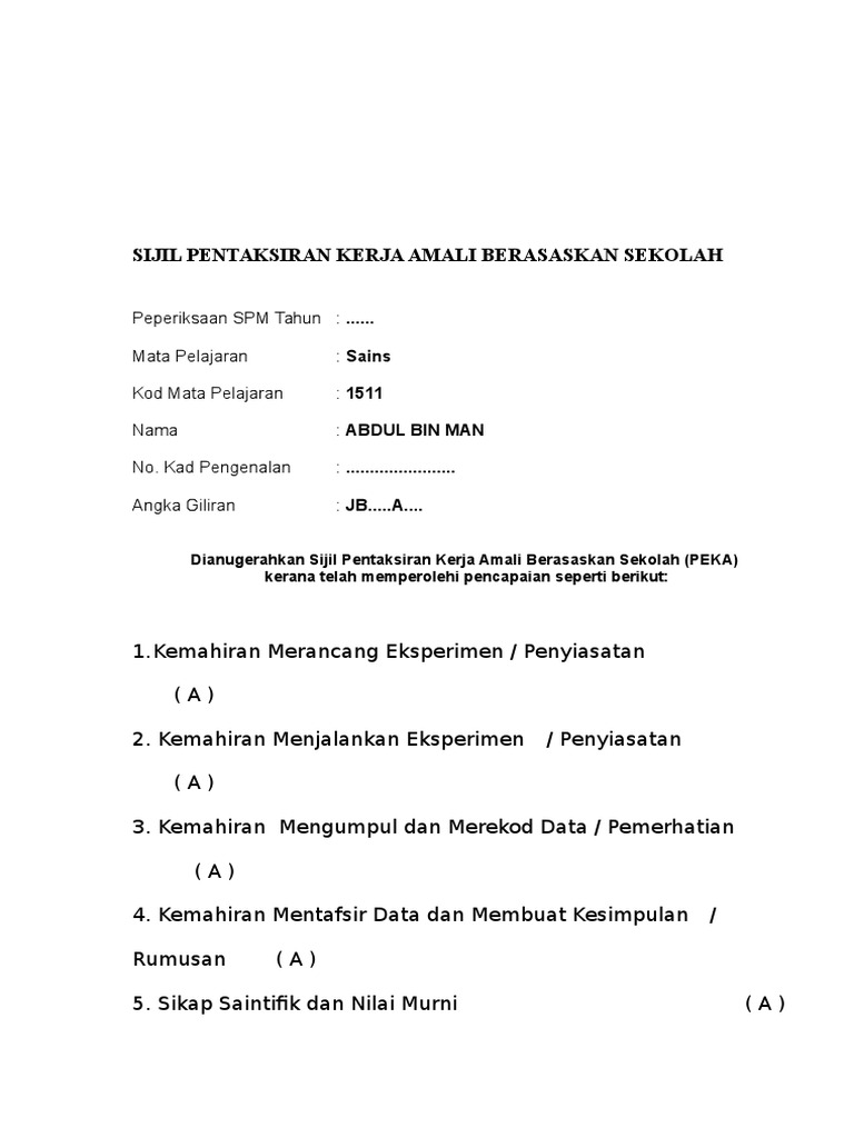 Contoh Sijil Pentaksiran Kerja Amali Berasaskan Sekolah (Peka) Sains ...