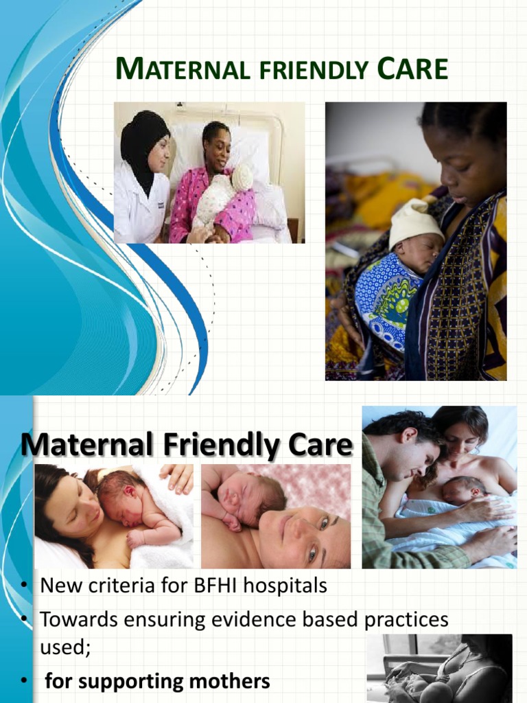 c1 Mother Friendly Care New | PDF | Childbirth | Breastfeeding