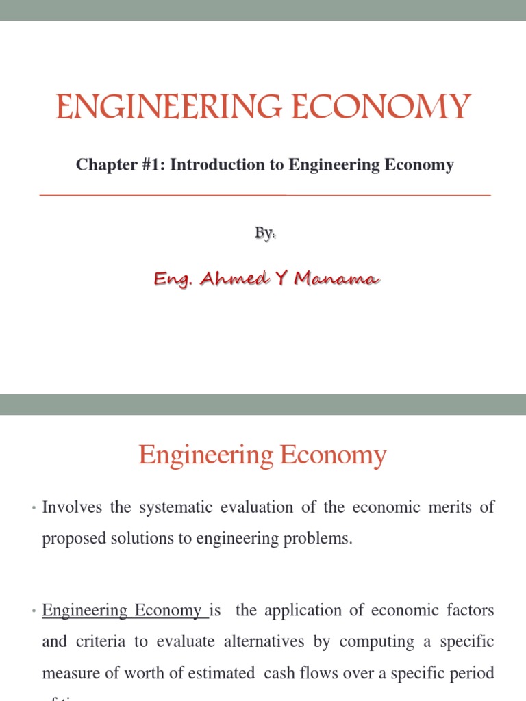 Chapter 1 Introduction to Engineering Economy | Engineering ...