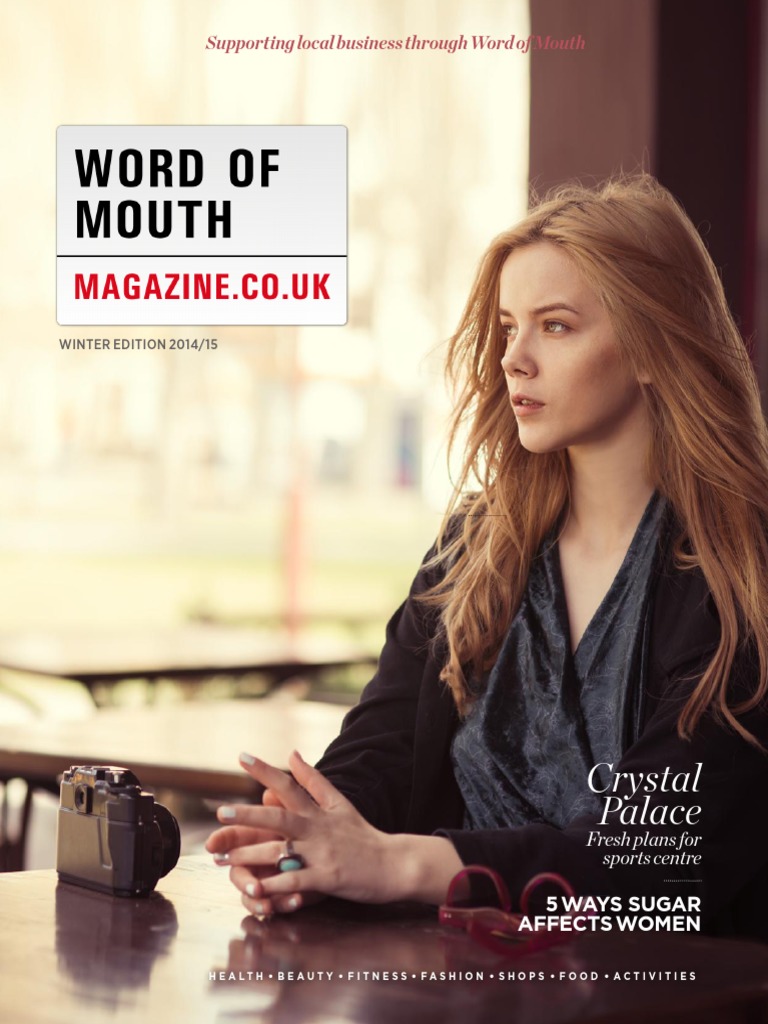 Word of Mouth Magazine Winter 2014 Edition | PDF | Fatigue (Medical ...