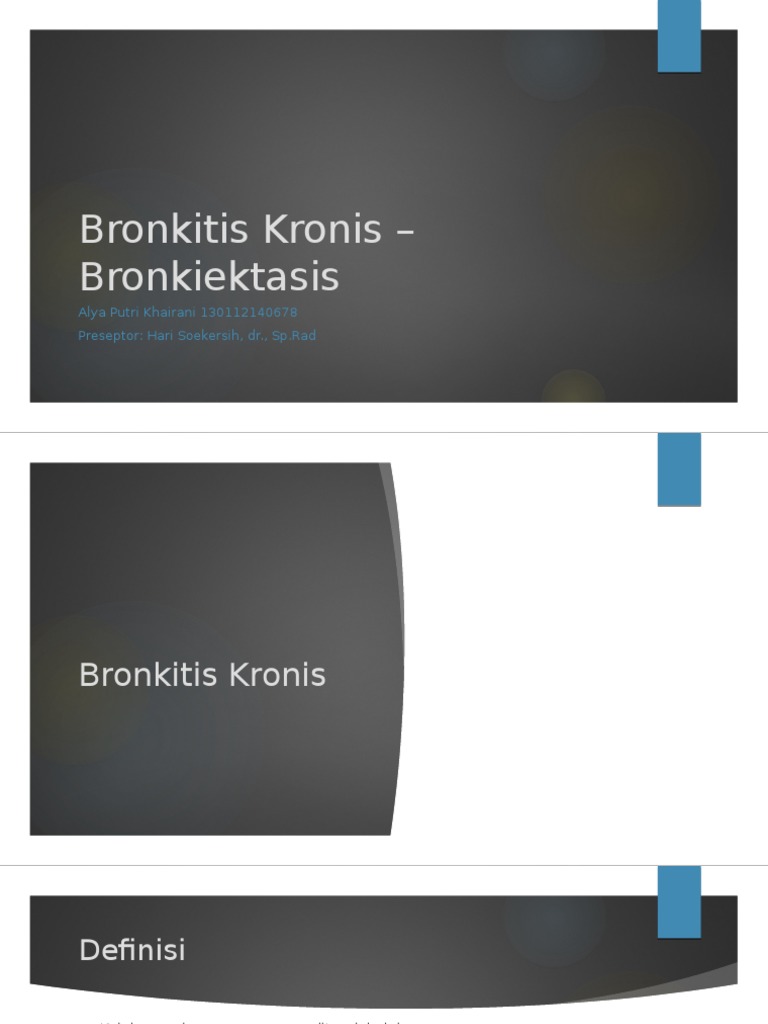 Bronkitis Kronis - Bronkiektasis | PDF
