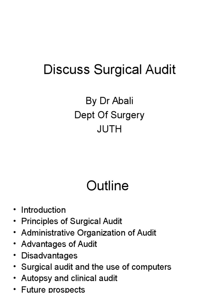 Discuss Surgical Audit | PDF