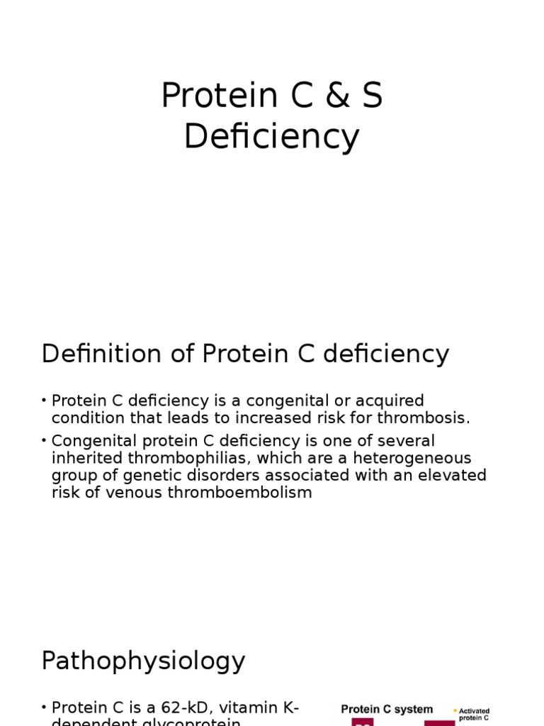 Protein C and S Deficiency Overview | PDF | Thrombosis | Coagulation