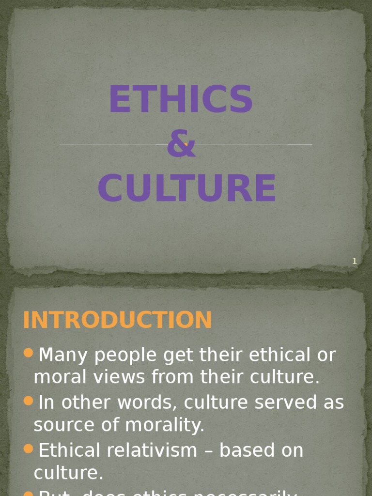 7 Ethics & Culture | PDF | Relativism | Morality