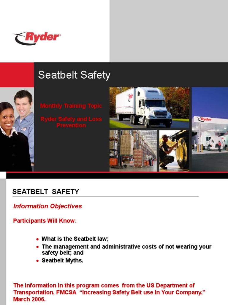 Seatbelt Safety: Monthly Training Topic Ryder Safety and Loss ...