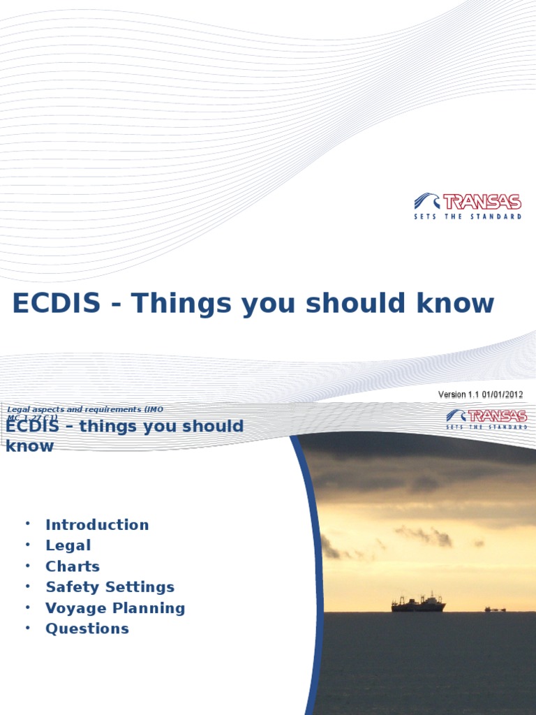 Ecdis Things You Should Know Yes | PDF | Navigation | Geography
