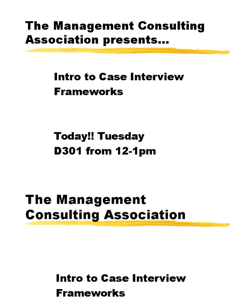 The Management Consulting Association Presents... : Intro To Case Interview Frameworks | PDF ...