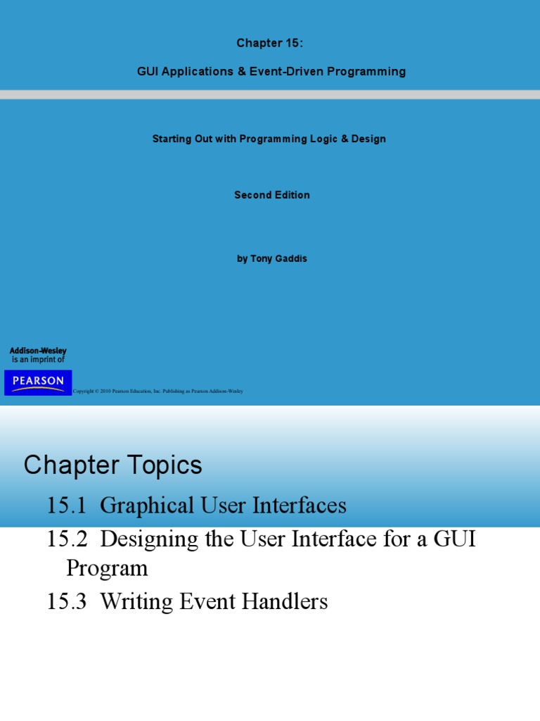 Starting Out With Programming Logic & Design - Chapter15 - GUI Applications | PDF | Graphical ...