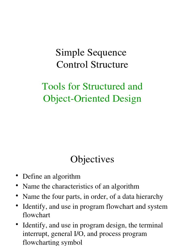 Tools For Structured and Object Oriented Design - Simple Sequence ...