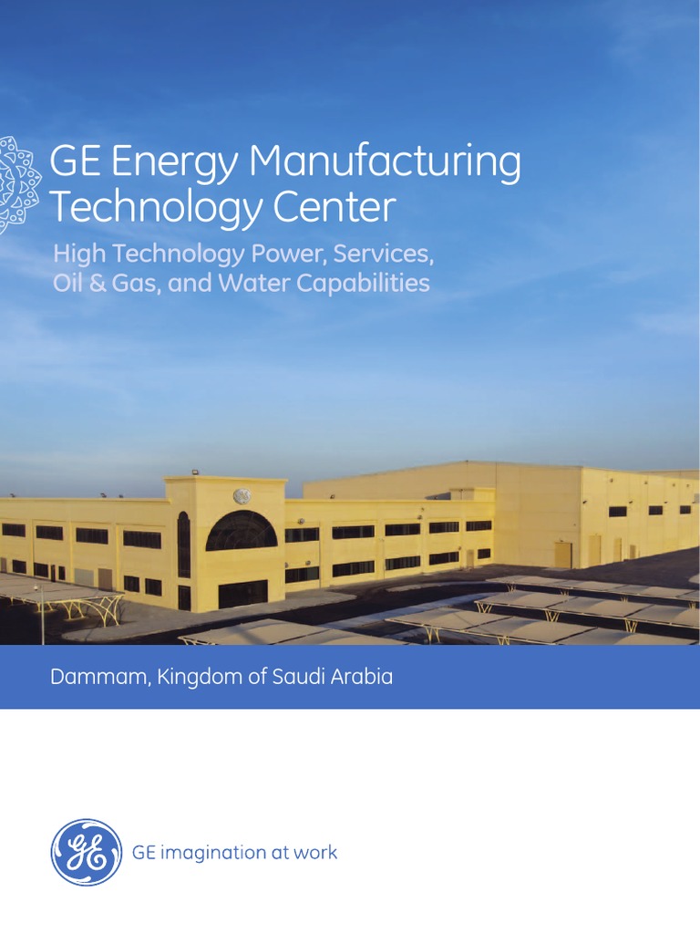 GE in Saudi Arabia, Manufacturing Technology Center | PDF | Power ...