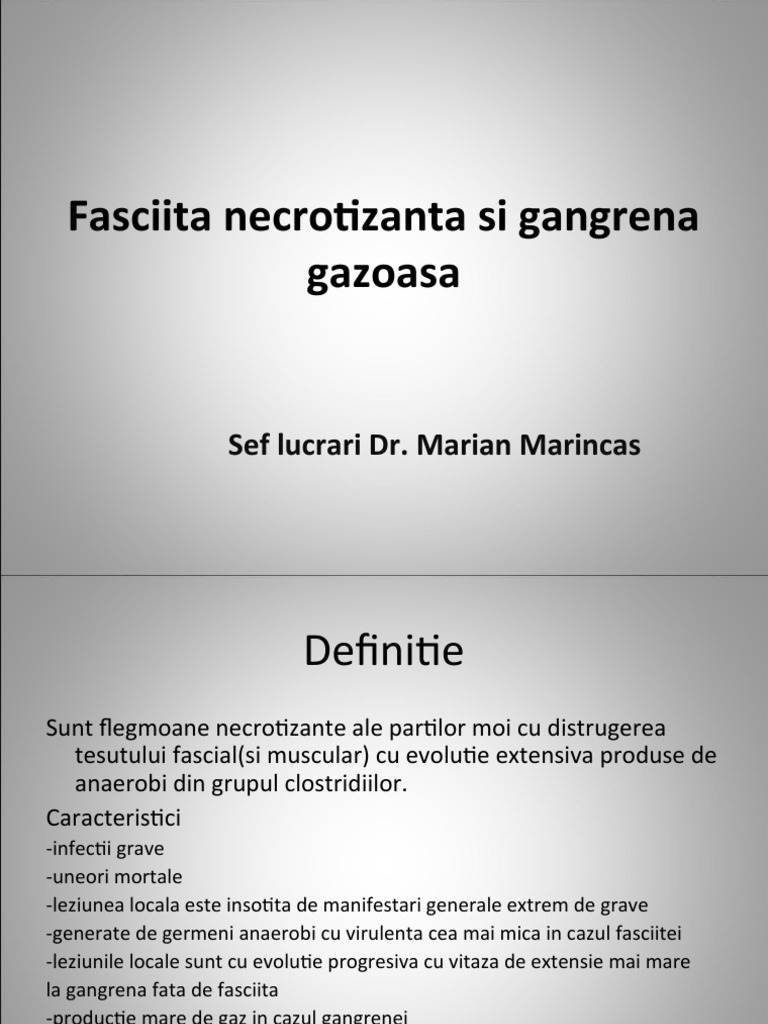 Fasceita Necrotizanta Si Gangrena Gazoasa | PDF