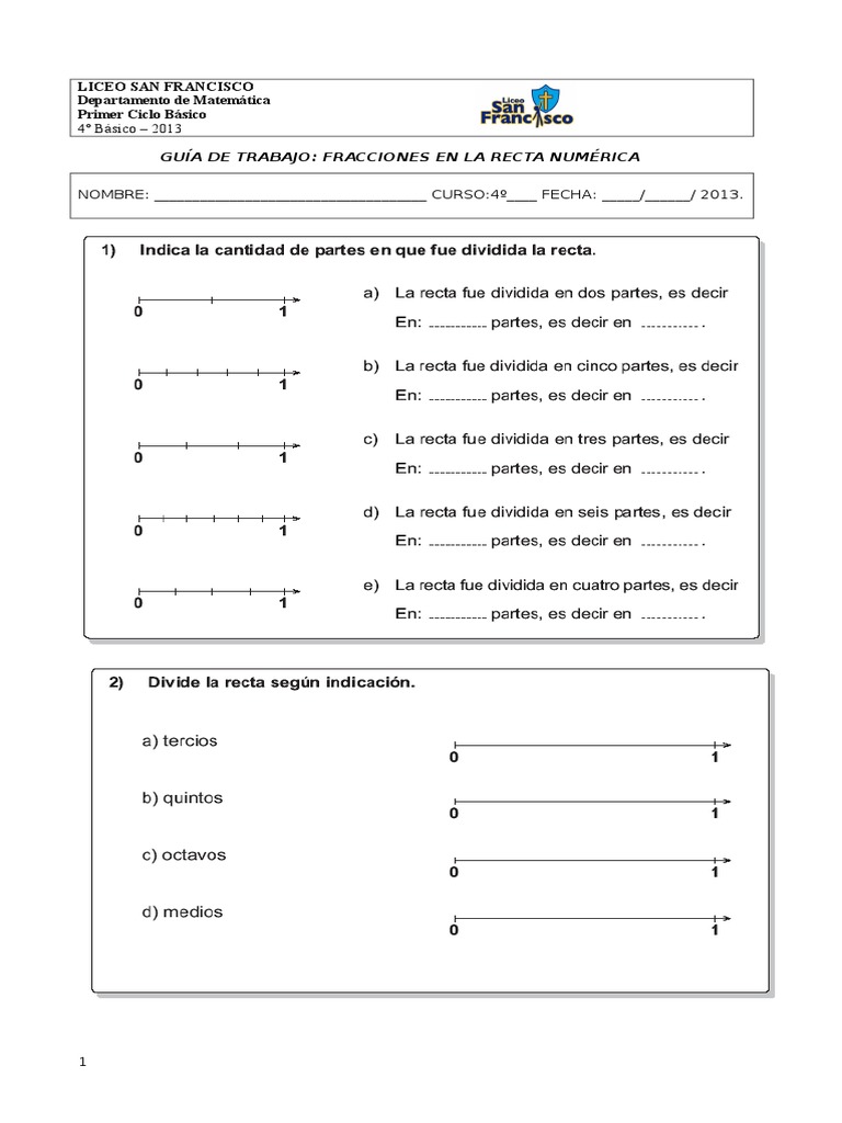 Guía De Trabajo: Fracciones En La Recta Numérica: 4° Básico – 2013