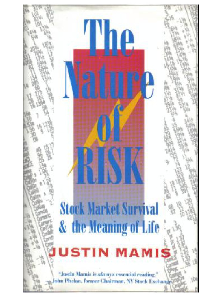 The Nature of Risk (Justin Mamis) | PDF