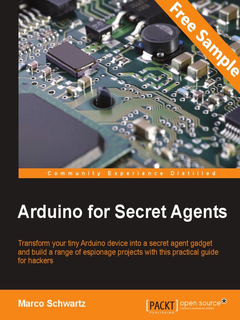 Arduino For Secret Agents - Sample Chapter | PDF | Arduino | Espionage