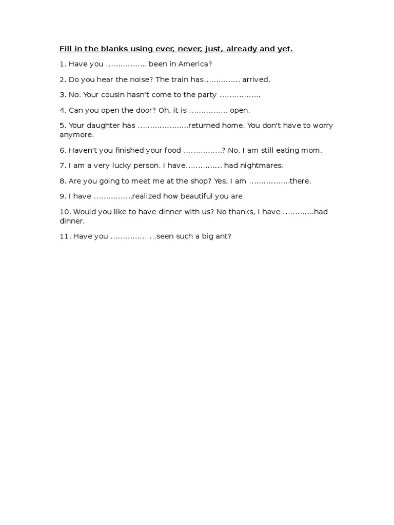 Fill in the Blanks: Ever, Never, Just, Yet | PDF