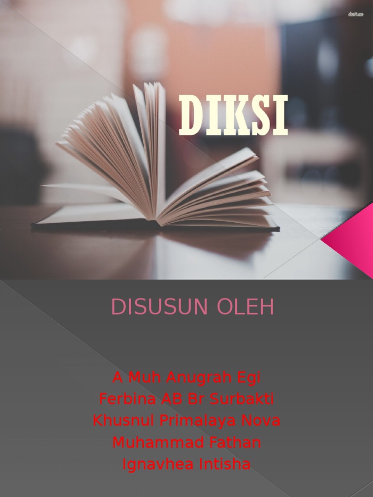 Diksi | PDF | Seni & Disiplin Bahasa | Kajian Bahasa Asing